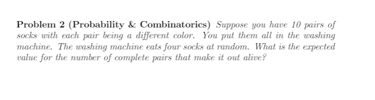 Solved Problem 2 (Probability & Combinatorics) ﻿Suppose you | Chegg.com