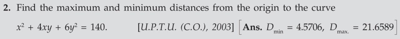 Solved 2. Find the maximum and minimum distances from the | Chegg.com