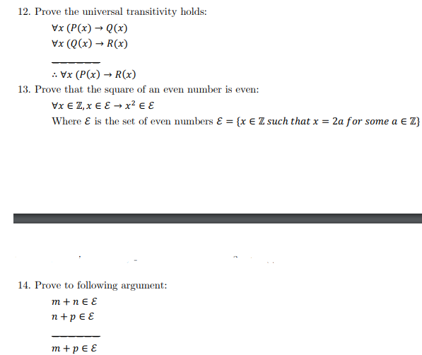 Solved 12. Prove the universal transitivity holds: | Chegg.com
