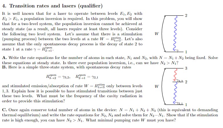 Solved 4. Transition rates and lasers (qualifier) It is well | Chegg.com