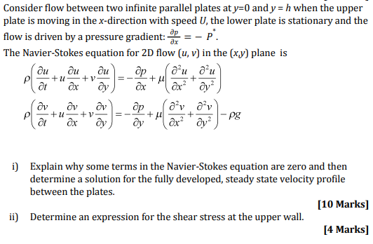 Solved Consider flow between two infinite parallel plates at | Chegg.com
