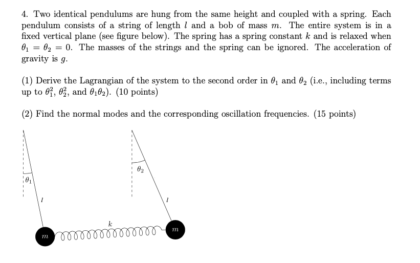Solved 4. Two identical pendulums are hung from the same | Chegg.com