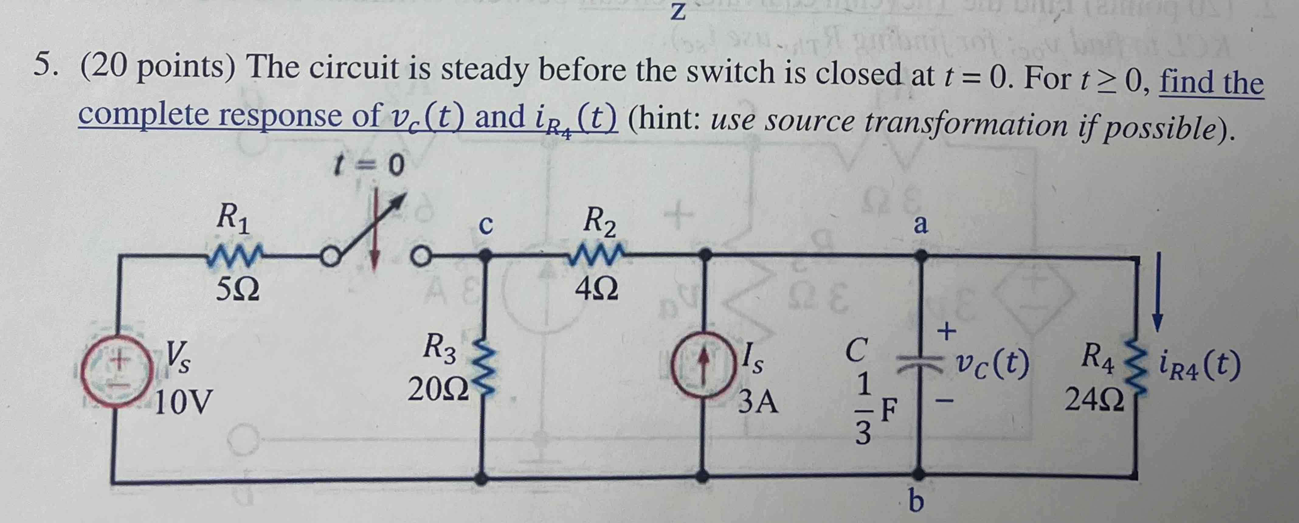 Solved (20 ﻿points) ﻿The circuit is steady before the switch | Chegg.com
