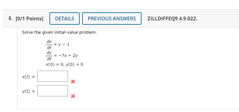 Solved Solve The Given Initial Value Problem Dx Dt 