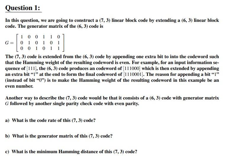 Solved In this question, we are going to construct a (7,3) | Chegg.com
