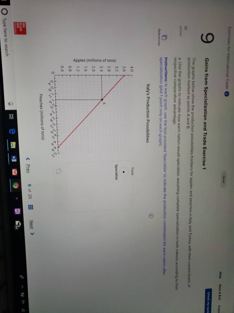 Solved Help Save & Exit Subm 9 Gains from Specialization and | Chegg.com