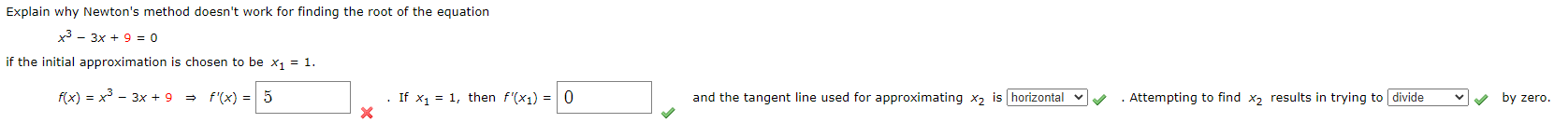 Solved Explain why Newton's method doesn't work for finding | Chegg.com