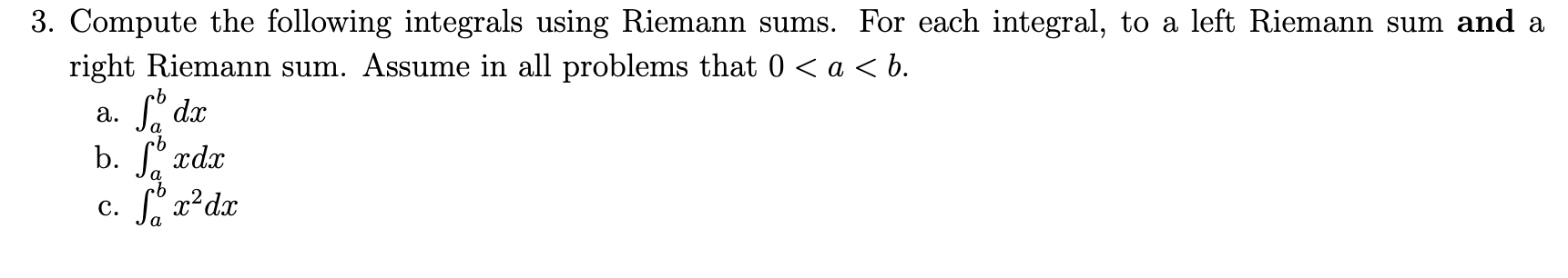 Solved 3. Compute the following integrals using Riemann | Chegg.com