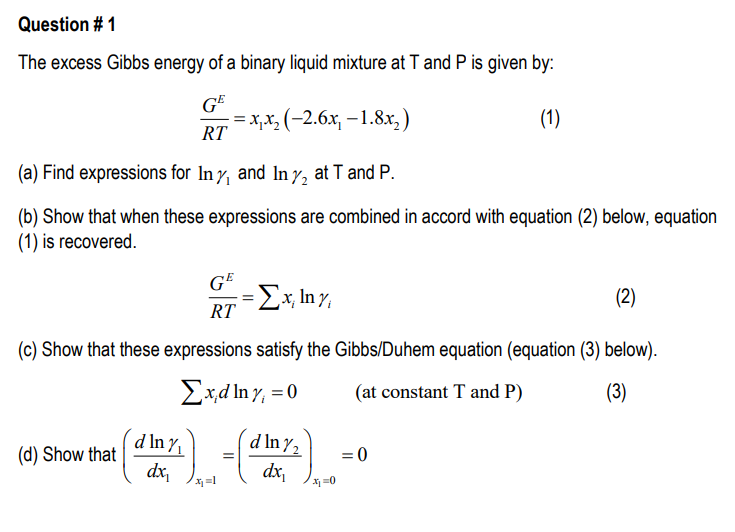 Solved The excess Gibbs energy of a binary liquid mixture at | Chegg.com