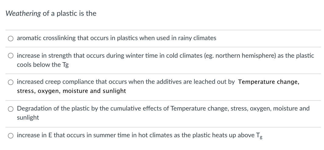 Solved Weathering of a plastic is the O aromatic | Chegg.com