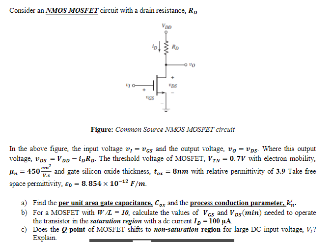 Solved Consider An Nmos Mosfet Circuit With A Drain