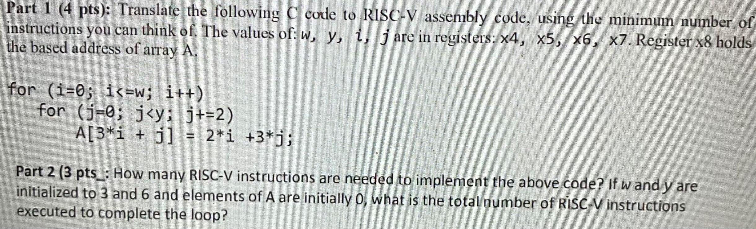 Solved Part 1 (4 pts): Translate the following C code to | Chegg.com