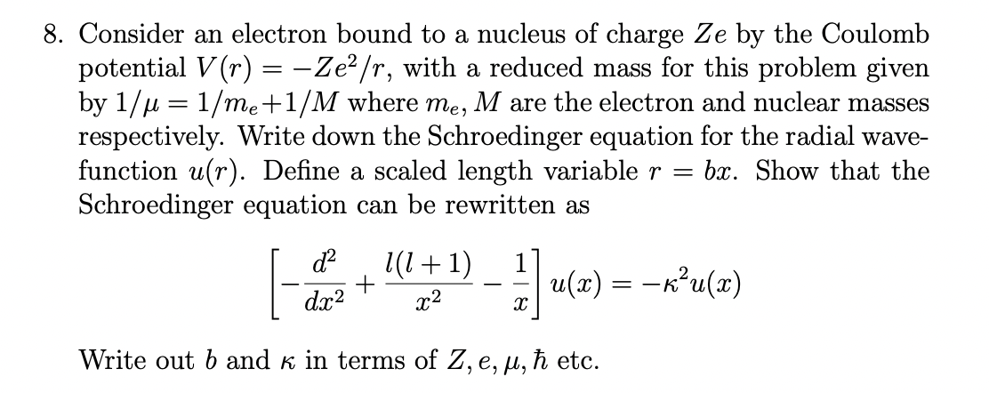 Solved 8. Consider an electron bound to a nucleus of charge | Chegg.com