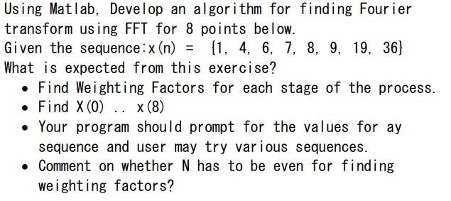 Solved Using Matlab, Develop an algorithm for finding | Chegg.com