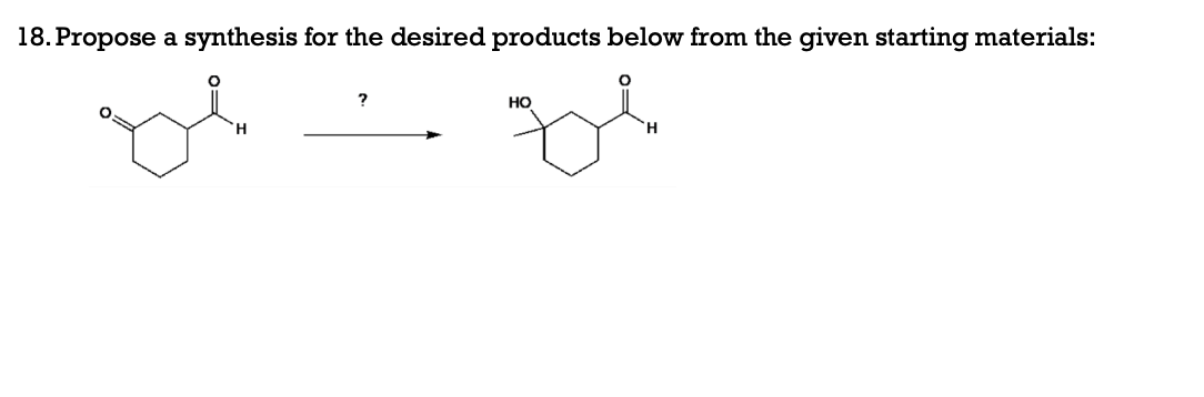 Solved Propose a synthesis for the desired products below | Chegg.com