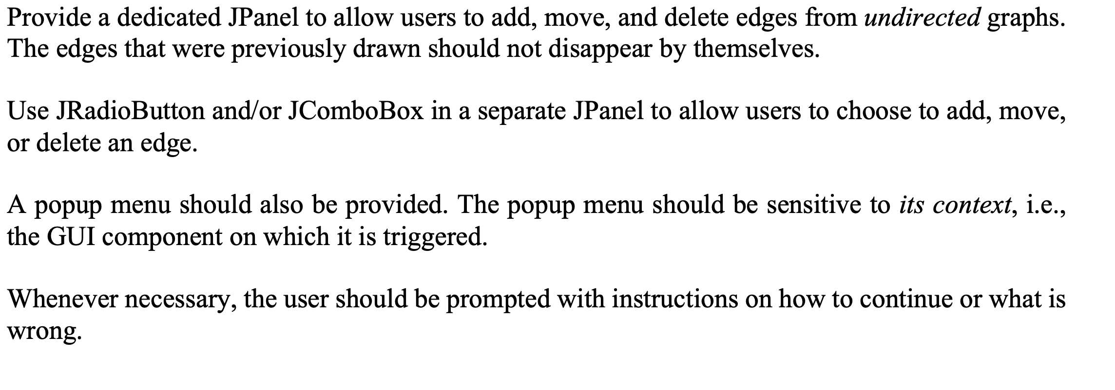 Solved a Provide a dedicated JPanel to allow users to add, | Chegg.com