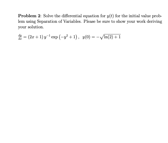 Solved Problem 2: Solve the differential equation for y(t) | Chegg.com