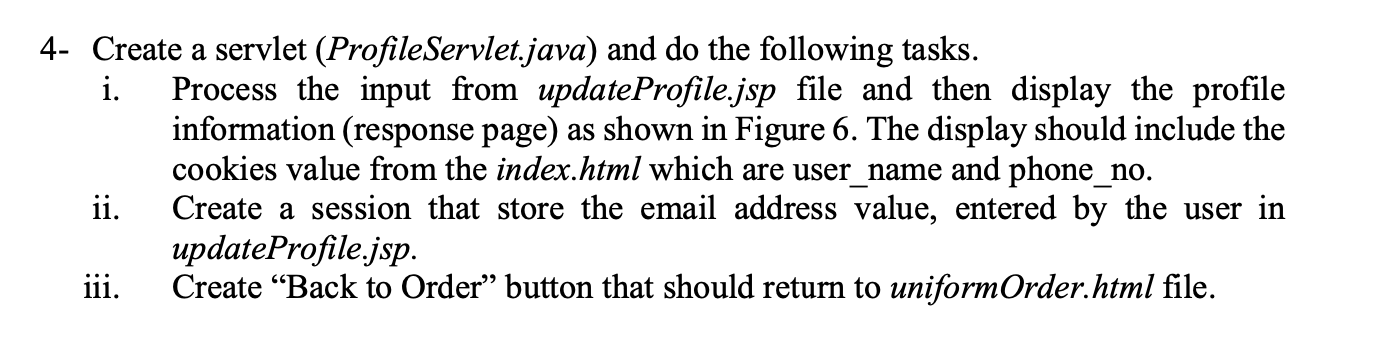 4- Create a servlet (ProfileServlet.java) and do the | Chegg.com