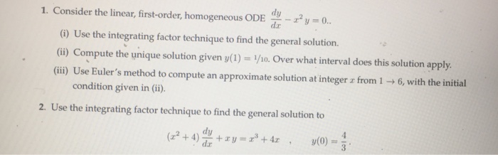 Solved Consider the linear, first-order, homogeneous ODE | Chegg.com