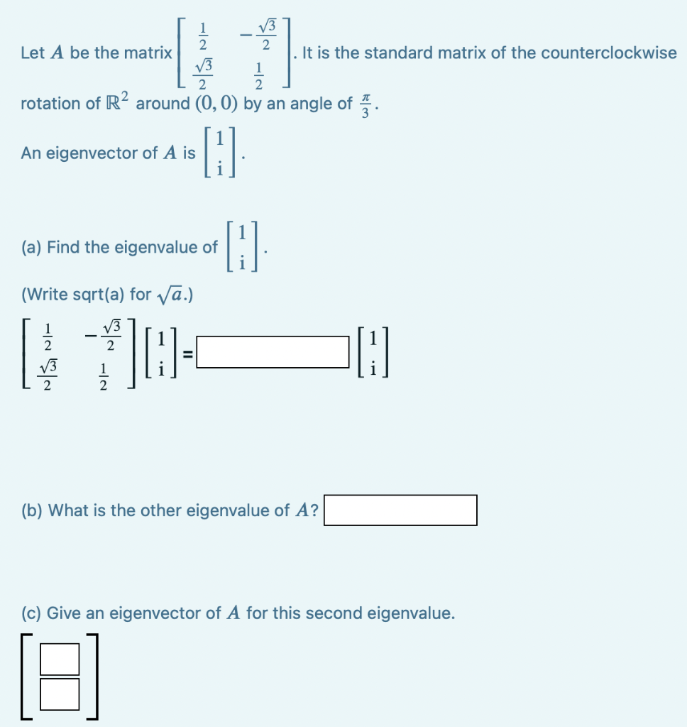 Solved Let A be the matrix [2123−2321]. It is the standard | Chegg.com