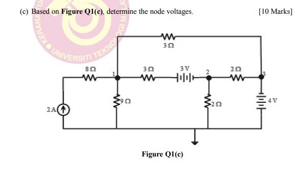Solved (c) Based on Figure Q1(c), determine the node | Chegg.com