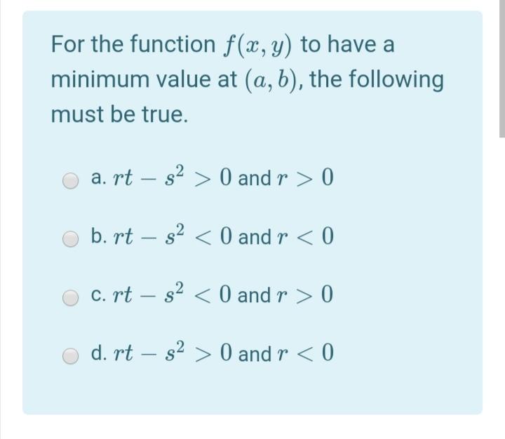 Solved For the function f(x,y) to have a minimum value at | Chegg.com