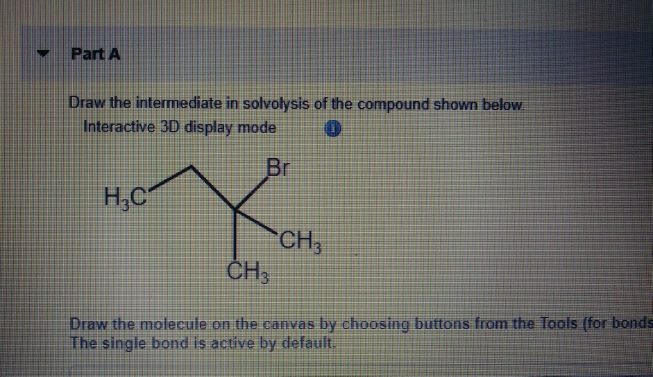 Solved Part A Draw the intermediate in solvolysis of the | Chegg.com