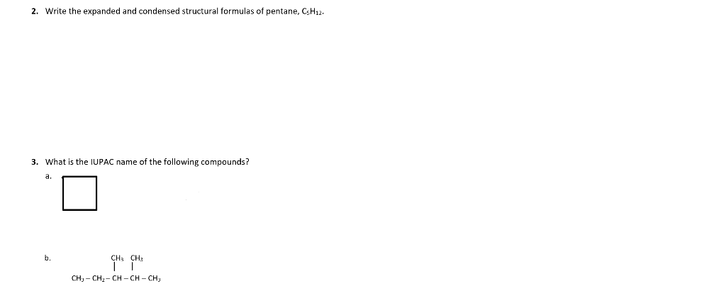 Solved 2. Write the expanded and condensed structural | Chegg.com