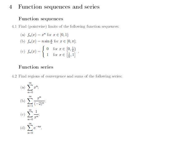 Solved Function Sequences Find Pointwise Limits Of The 
