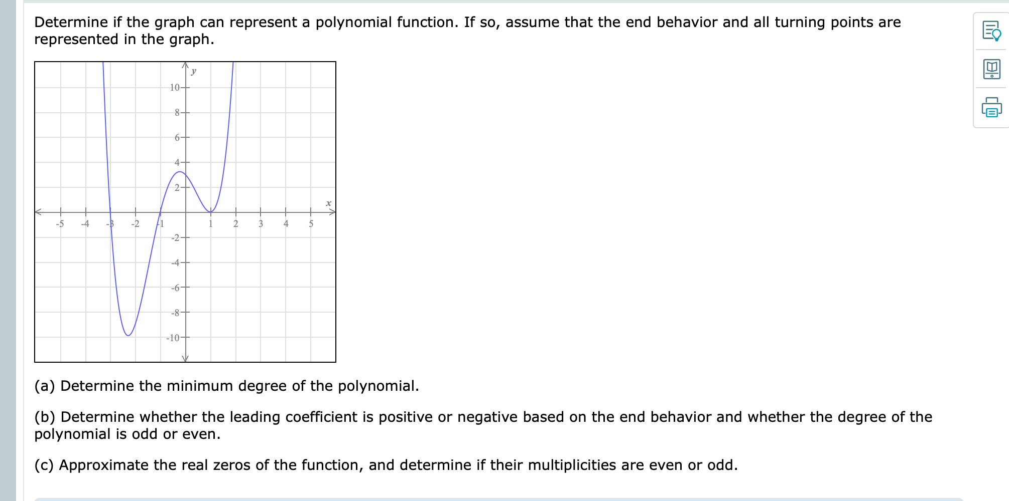 Solved Determine if the graph can represent a polynomial | Chegg.com