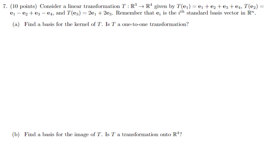 Solved (10 ﻿points) ﻿Consider a linear transformation | Chegg.com