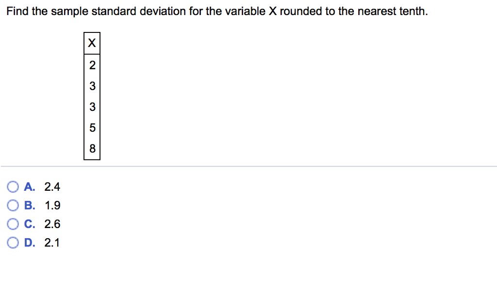 Solved Find the sample standard deviation for the variable X | Chegg.com