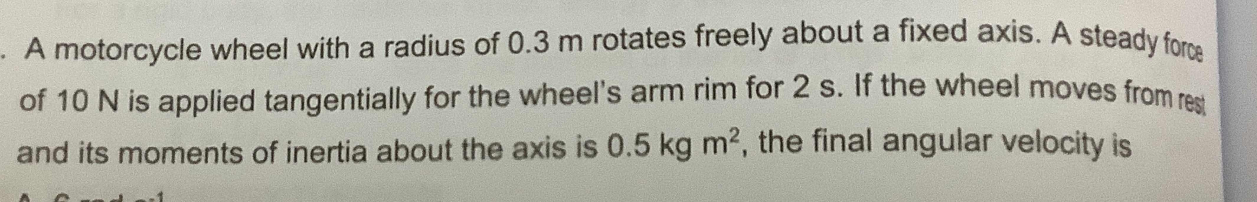 Solved A motorcycle wheel with a radius of 0.3m ﻿rotates | Chegg.com