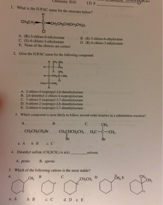 Solved Chemistry 3010 LD. #: 1. What is the IUPAC name for | Chegg.com