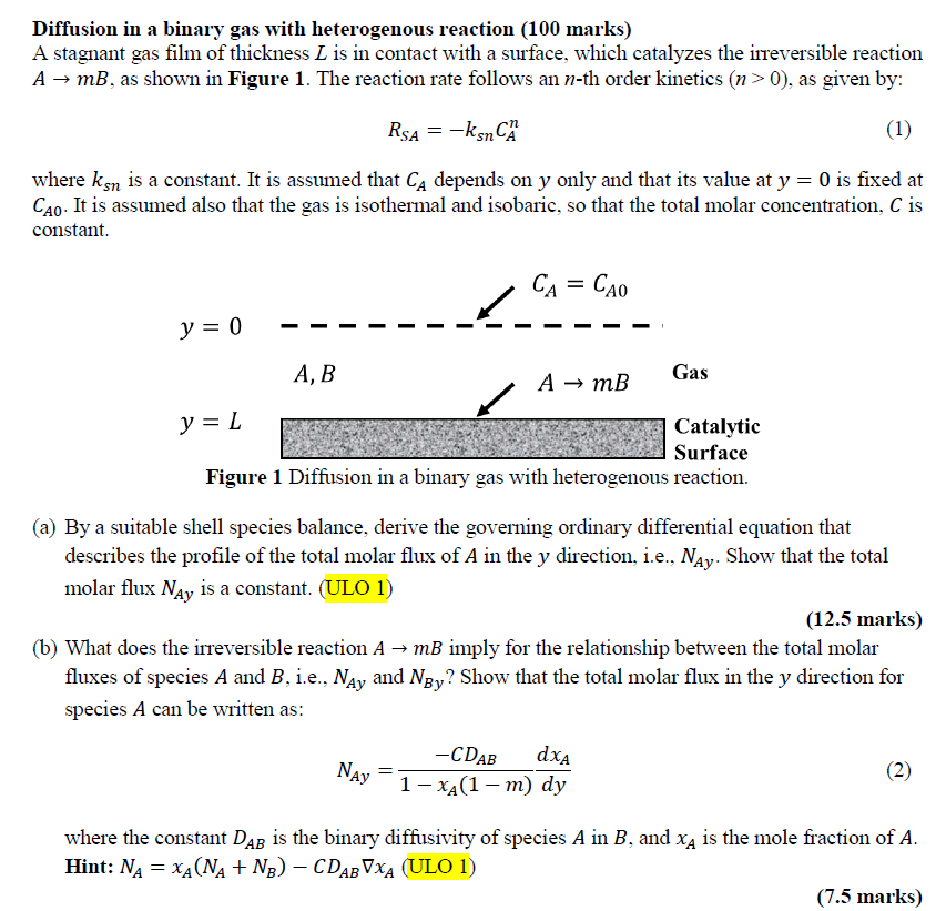 Diffusion in a binary gas with heterogenous reaction | Chegg.com