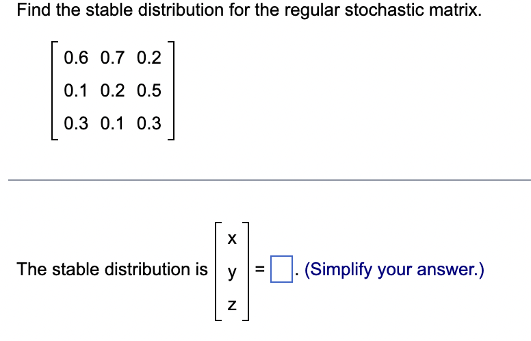 Solved Find the stable distribution for the regular | Chegg.com