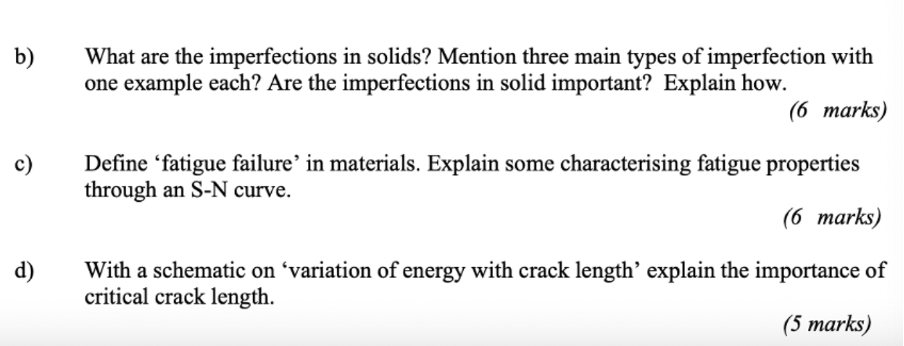 Solved b) What are the imperfections in solids? Mention | Chegg.com
