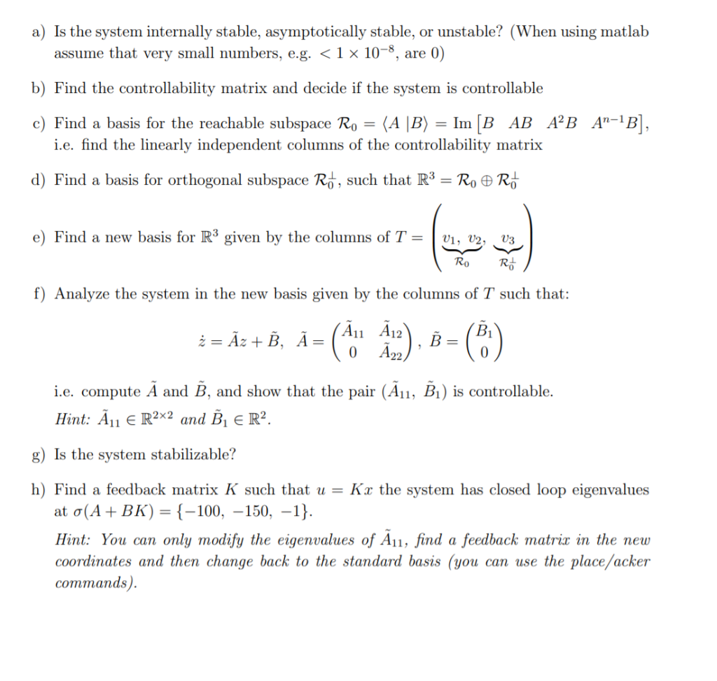 Problem 3 Consider the following third order system: | Chegg.com