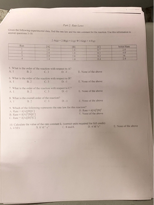 Solved Part 2: Rate Laws Given the followi answer questions | Chegg.com