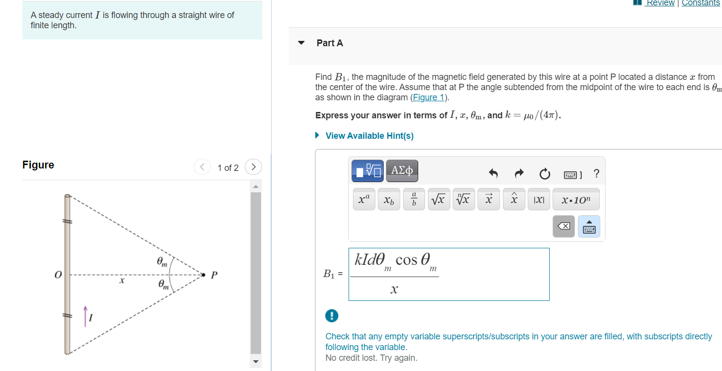 Solved 1 Review Constants A steady current I is flowing | Chegg.com