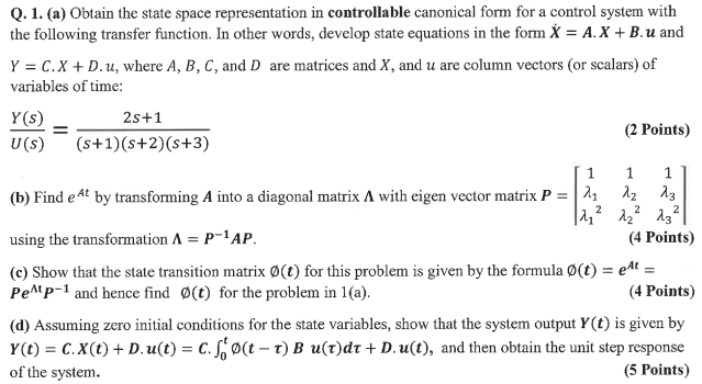 Solved Q 1 A Obtain The State Space Representation In