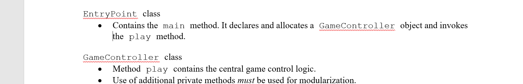 Solved EntryPoint class • Contains the main method. It | Chegg.com
