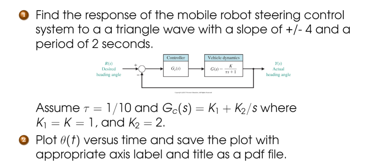 O Find the response of the mobile robot steering | Chegg.com