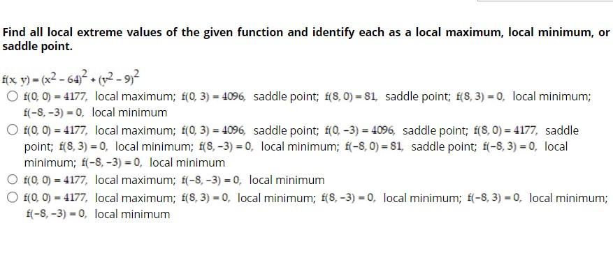 Solved Find all local extreme values of the given function | Chegg.com