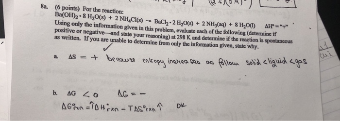 Solved (6 points) For the reaction: Ba(OH)2. 8H20(s) + 2 | Chegg.com