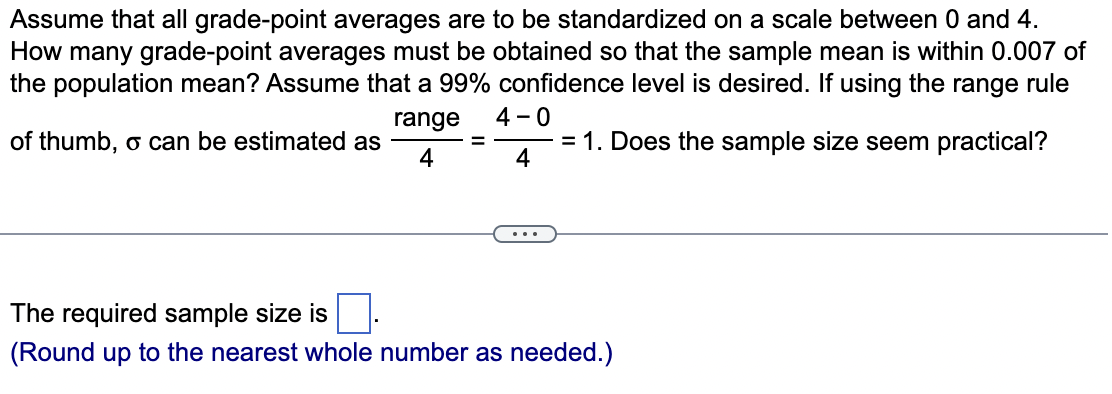 Solved Assume that all grade-point averages are to be | Chegg.com