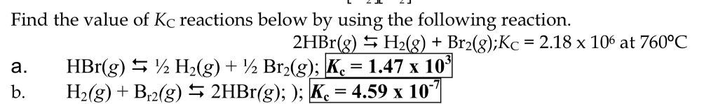 Solved Find the value of Kc reactions below by using the | Chegg.com