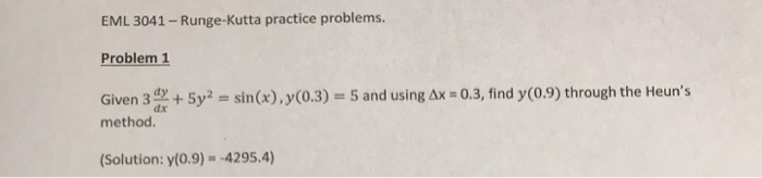 Solved EML 3041 - Runge-Kutta practice problems. Problem 1 | Chegg.com