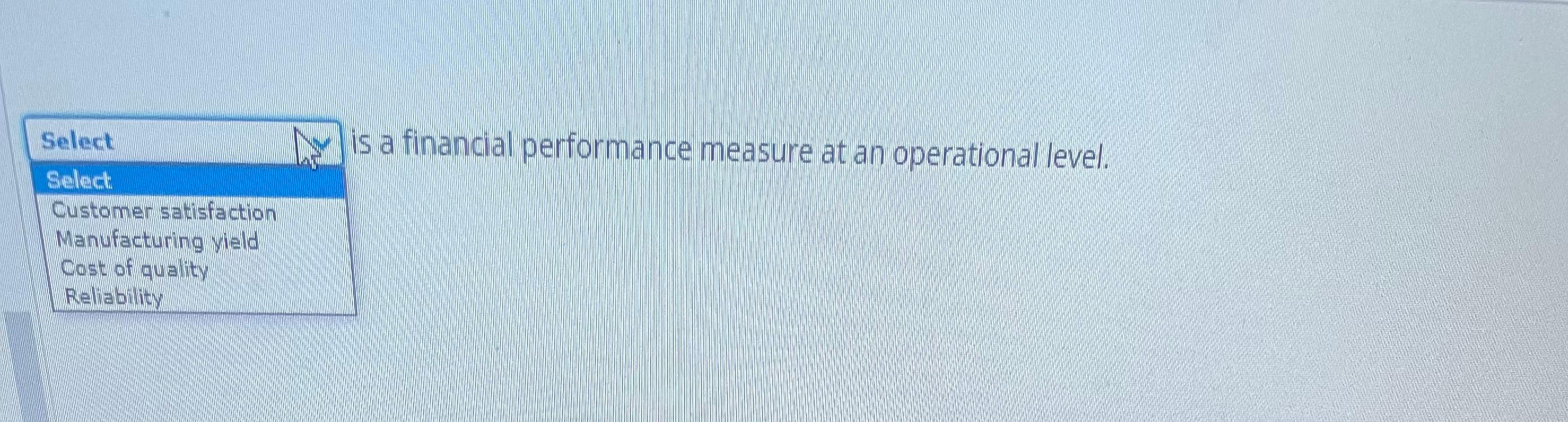 Solved Select is an example of a productivity measure. | Chegg.com