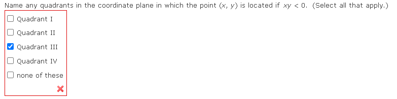 Solved Name any quadrants in the coordinate plane in which | Chegg.com